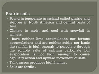 Soil types-1, zonal soil , azonal soil | PPT