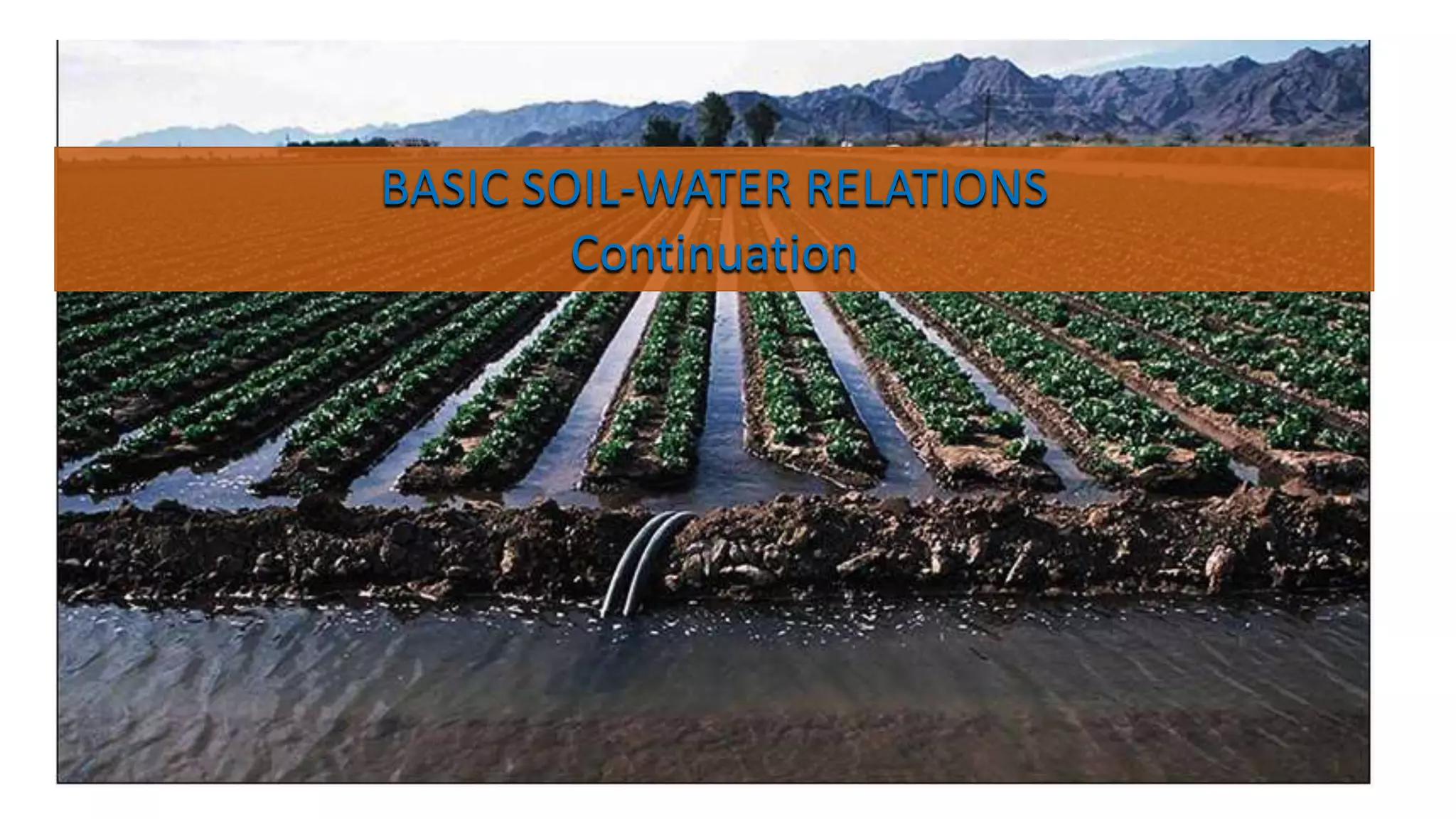 Soil water relation | PPTX | Agriculture | Industries