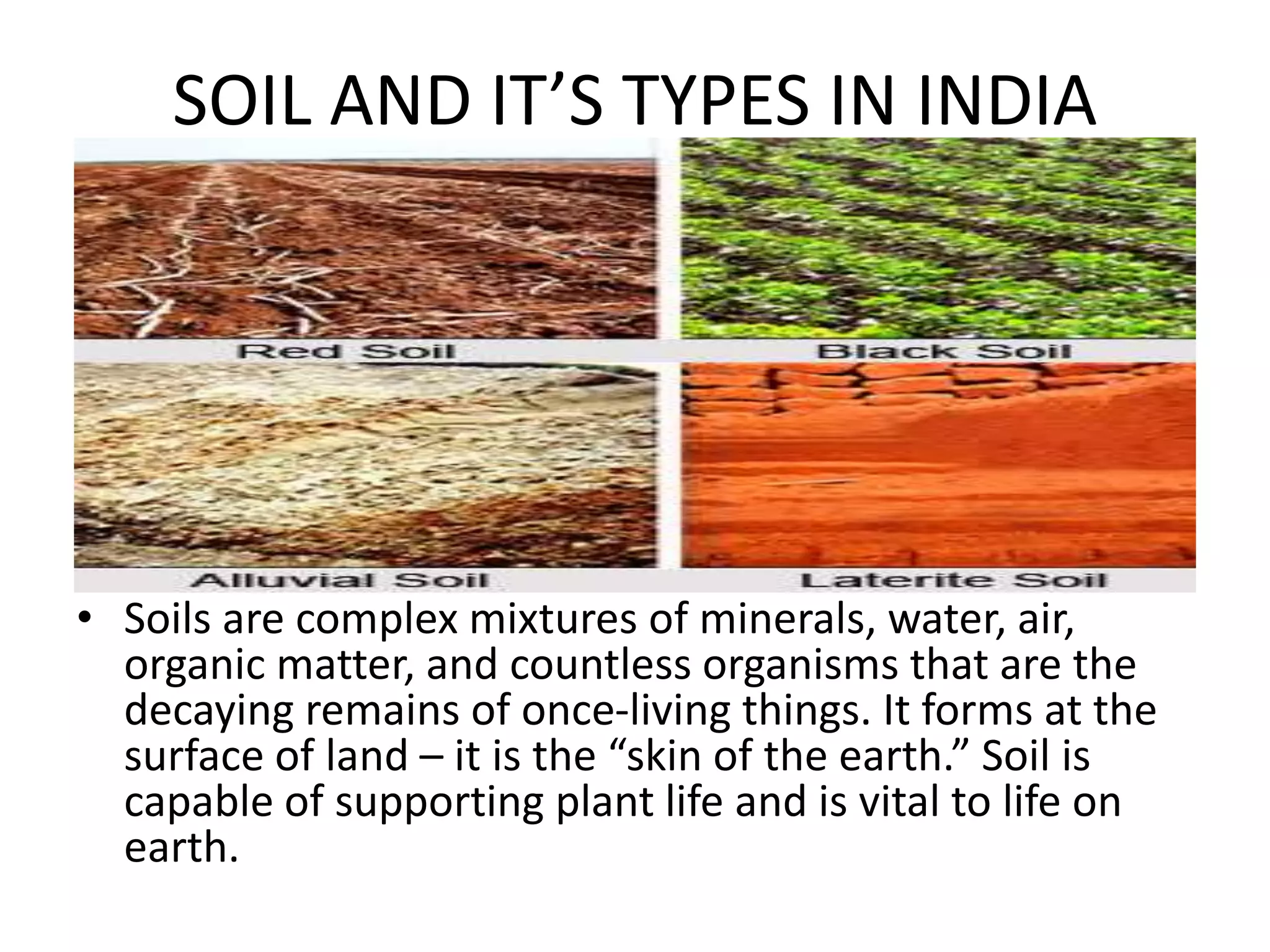 Soil and it’s types in india | PPTX