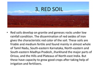 Soil and it’s types in india | PPTX