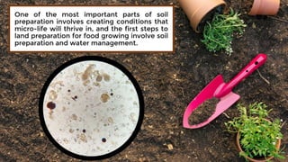 Soil and land preparation | PPTX
