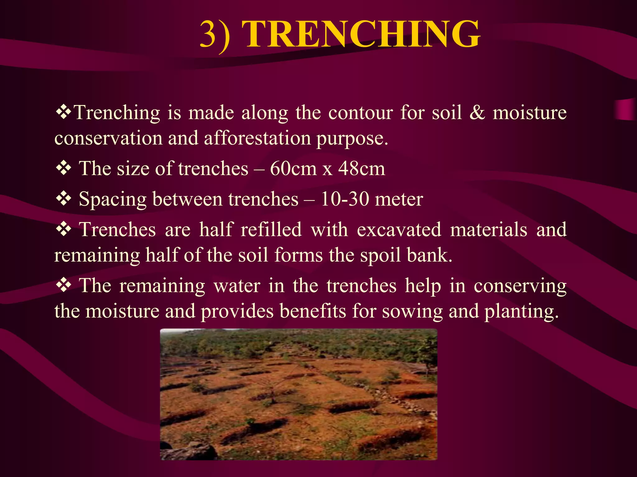 Soil and moisture conservation techniques | PPTX