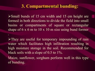 Soil and moisture conservation techniques | PPTX
