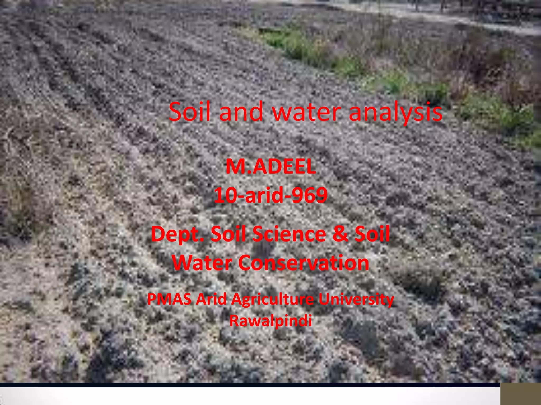 Soil and water analysis | PPTX