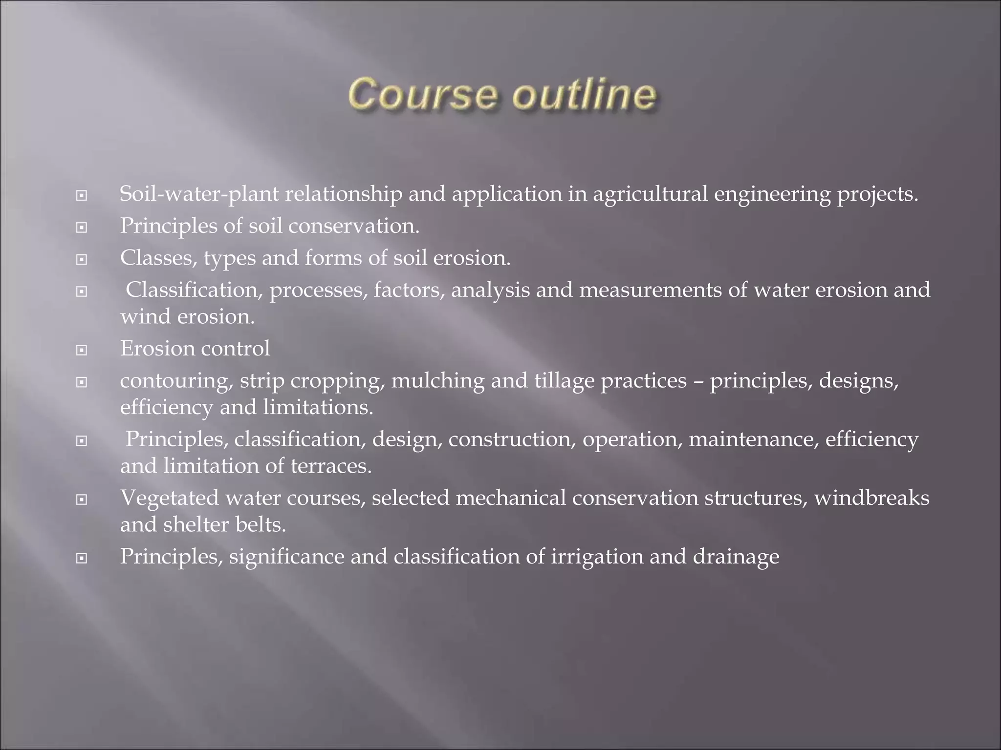 Soil and Water Conservation Engineering.ppt