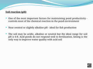 Soil and Water Quality criteria for pond culture | PPTX