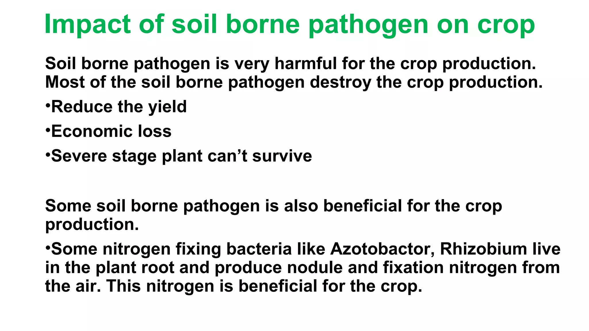 Soil borne pathogen and their impact | PPT