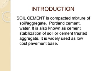 Soil cement | PPTX