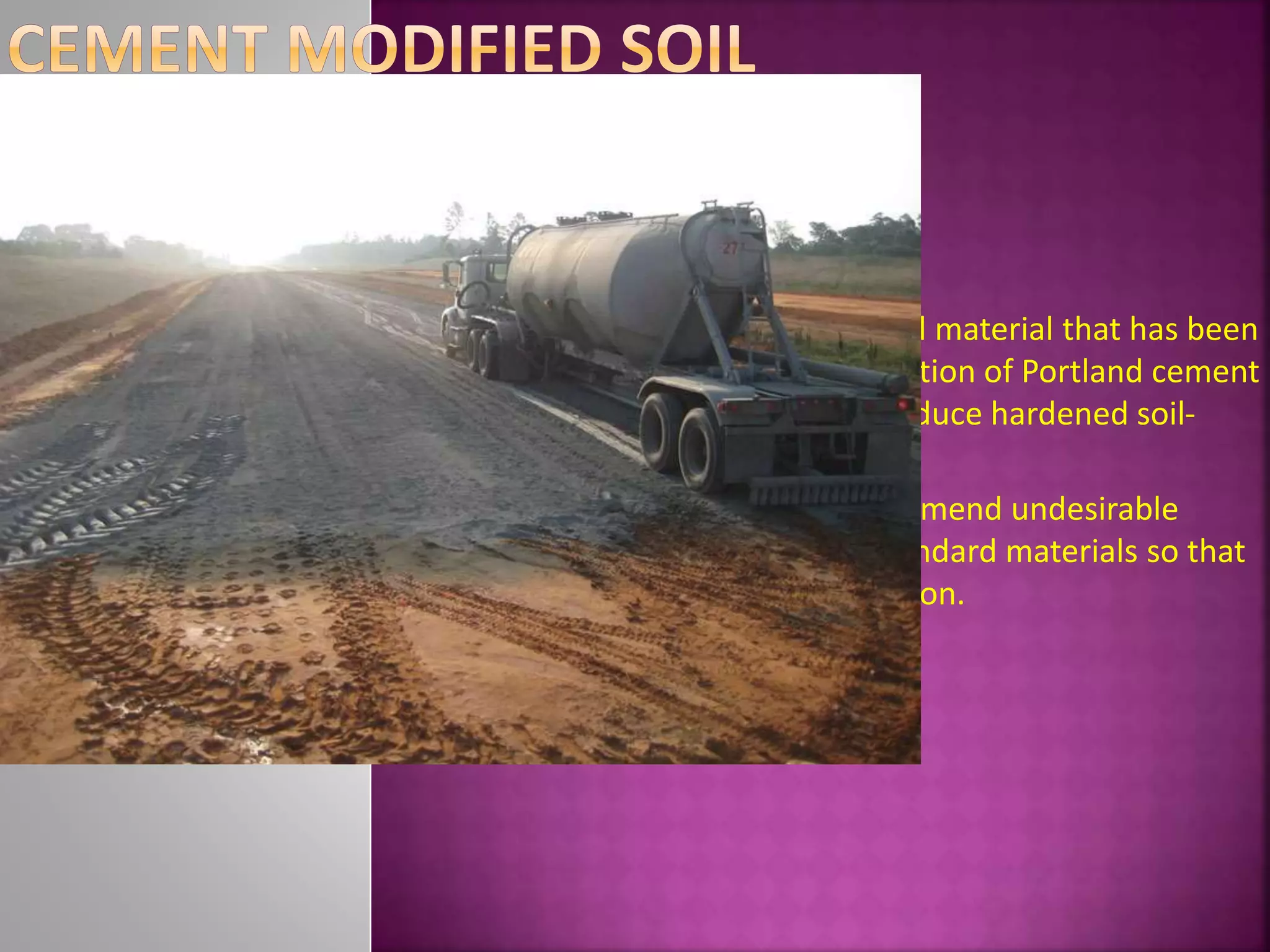 GROUND IMPROVEMENT TECHNIQUES (Soil cement stabilization) | PPTX