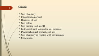 Soil chemistry and soil type | PPTX