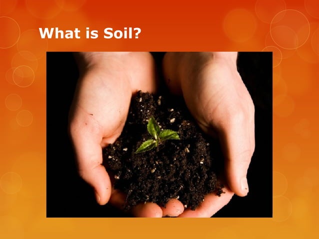 Soil composition | PPT | Geology | Science