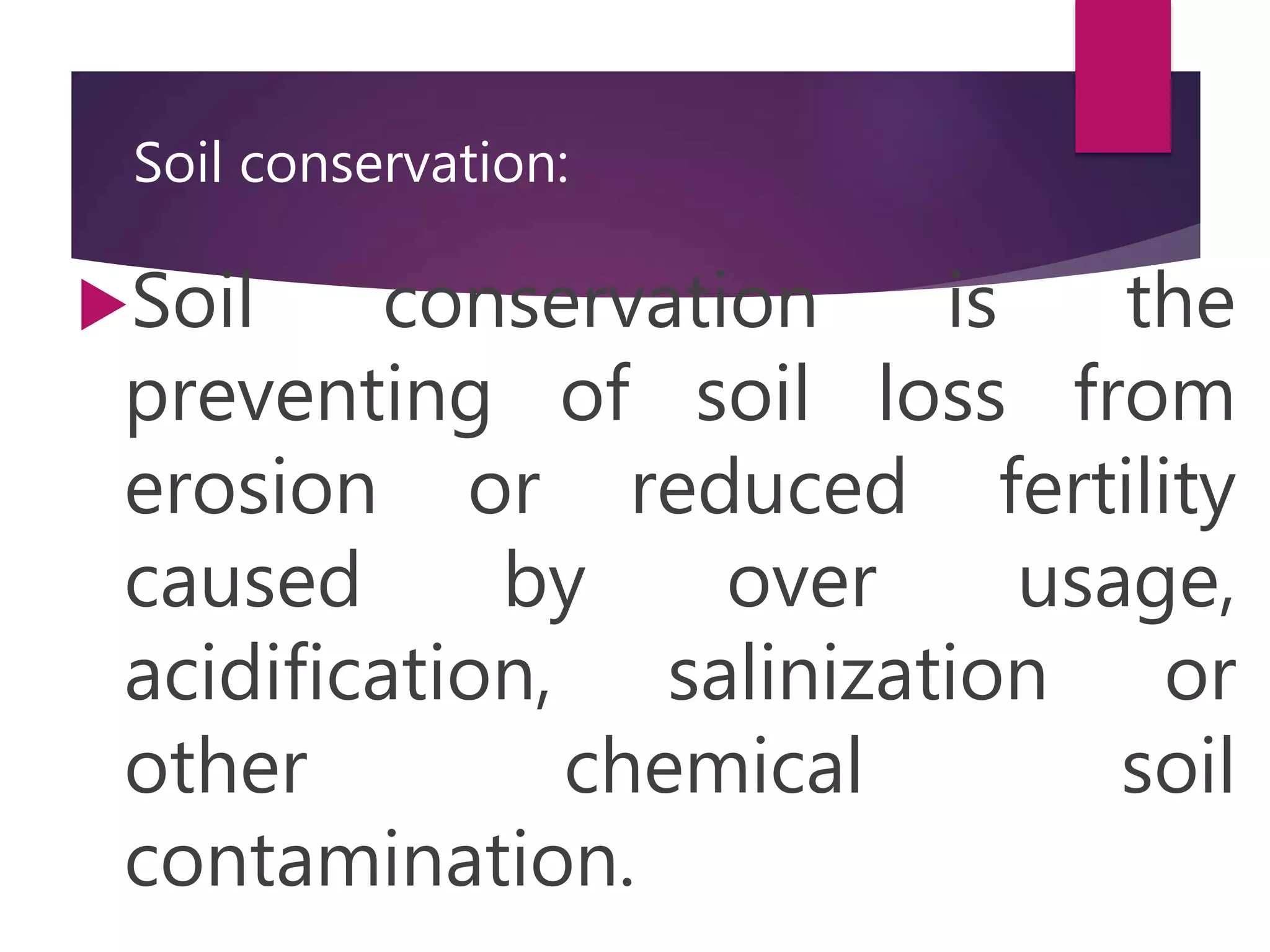 Soil conservation techniques | PPTX