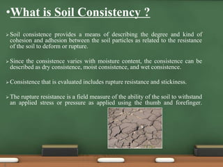 Soil consistency | PPTX