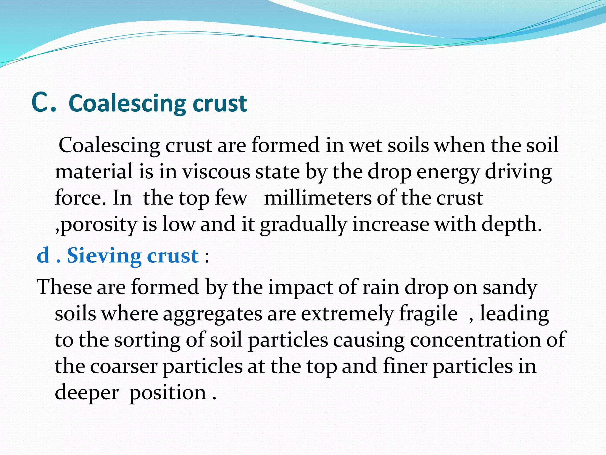 Soil crusting and sealing | PPTX