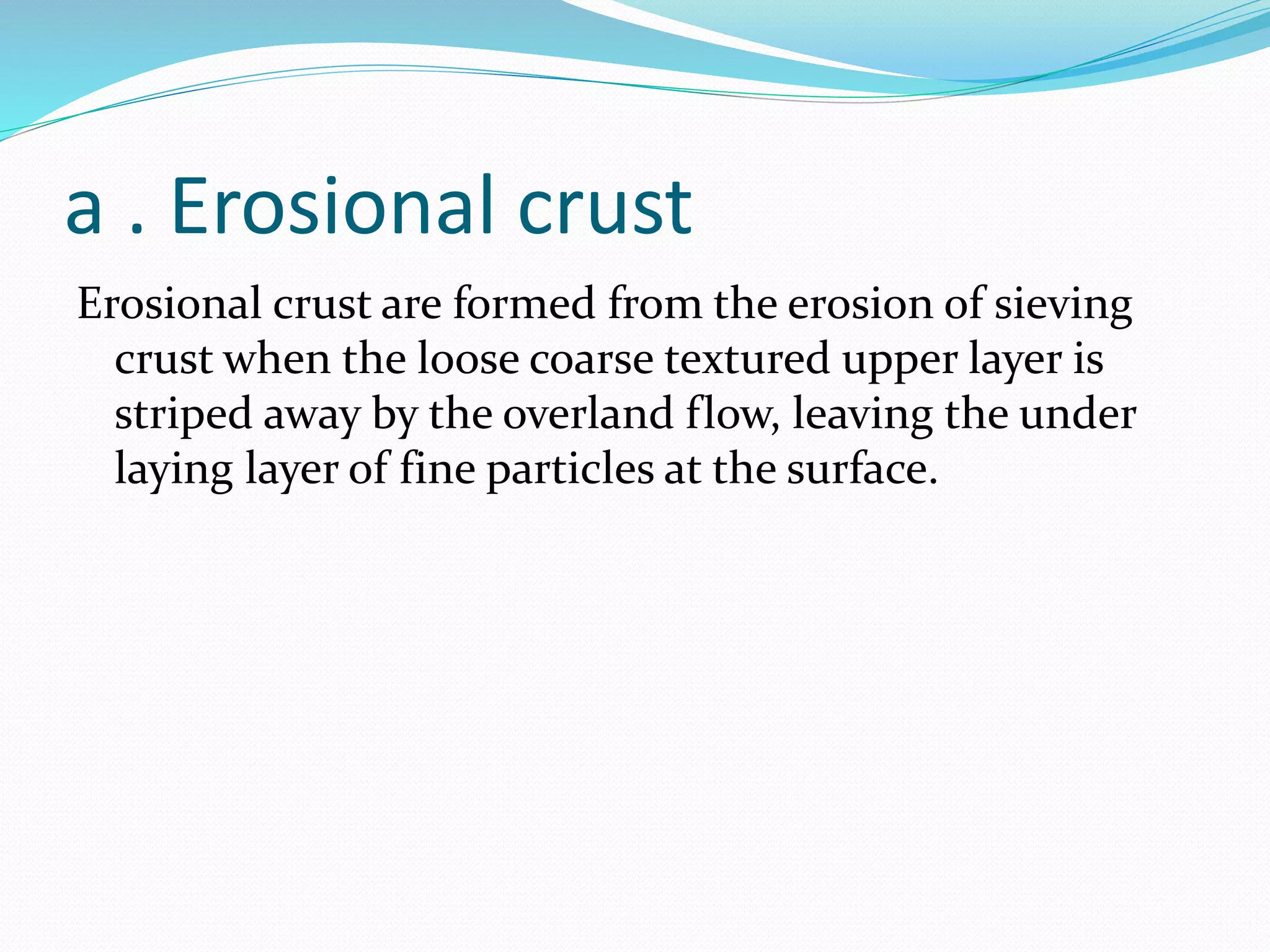 Soil crusting and sealing | PPTX