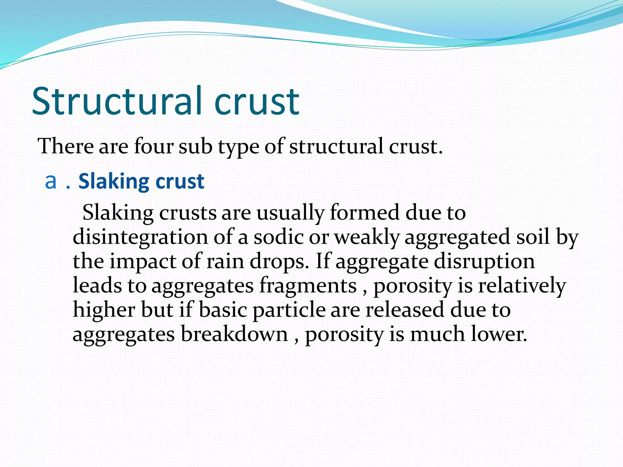 Soil crusting and sealing | PPTX