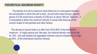 SOIL DENSITY of SOIL GEOTECHNICAL ENGINEERING | PPTX