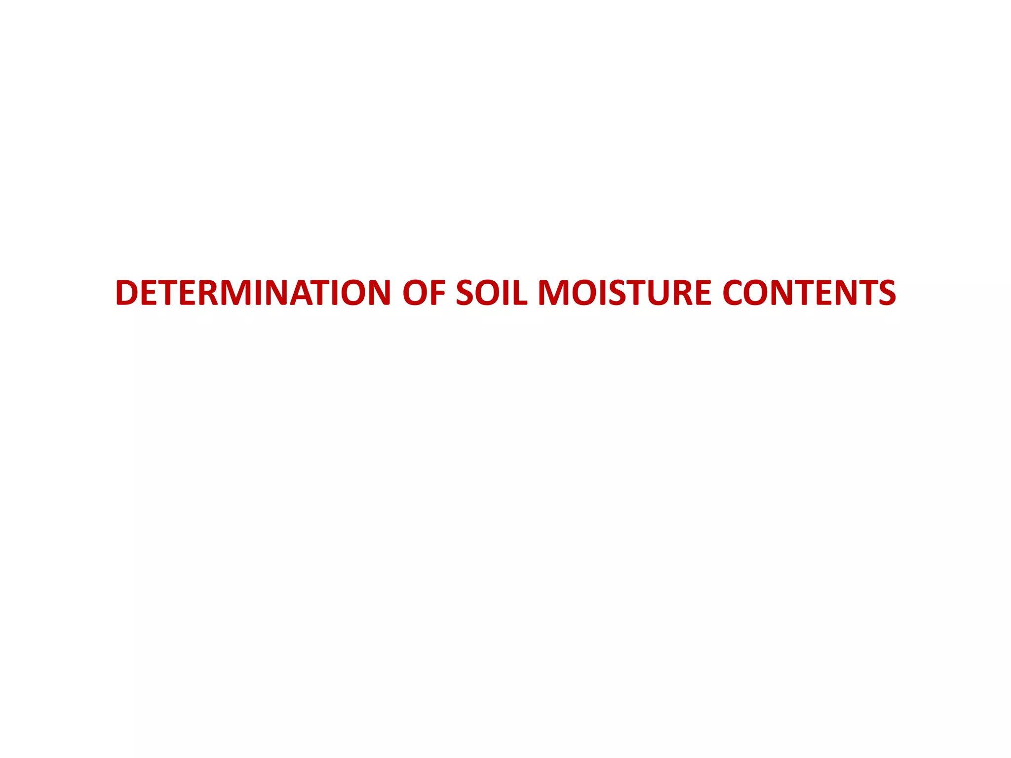 Soil determination methods | PPTX