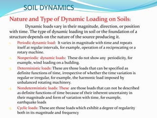 Soil dynamics introduction | PPTX