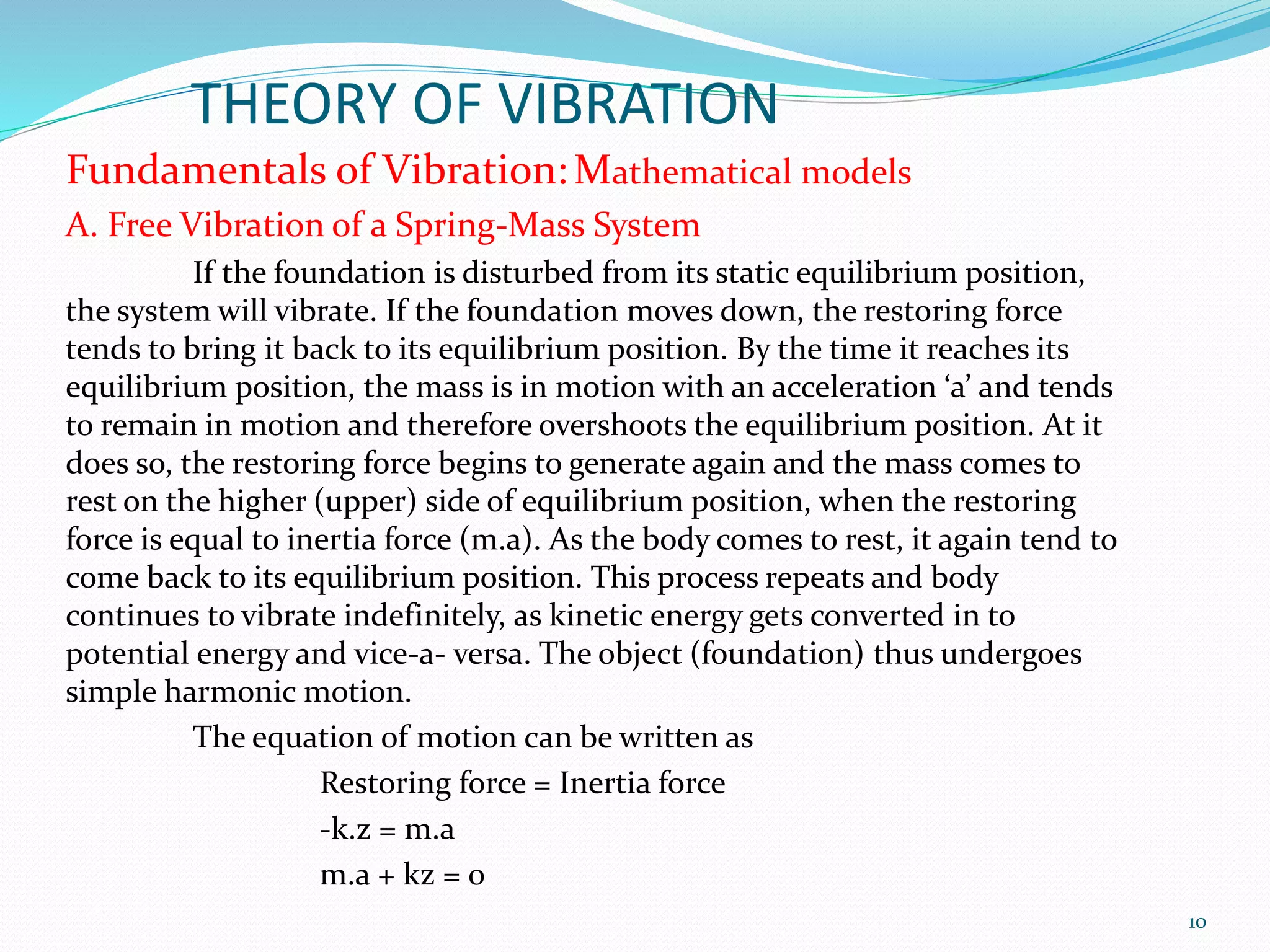 SOIL DYNAMICS - THEORY OF VIBRATIONS | PPSX