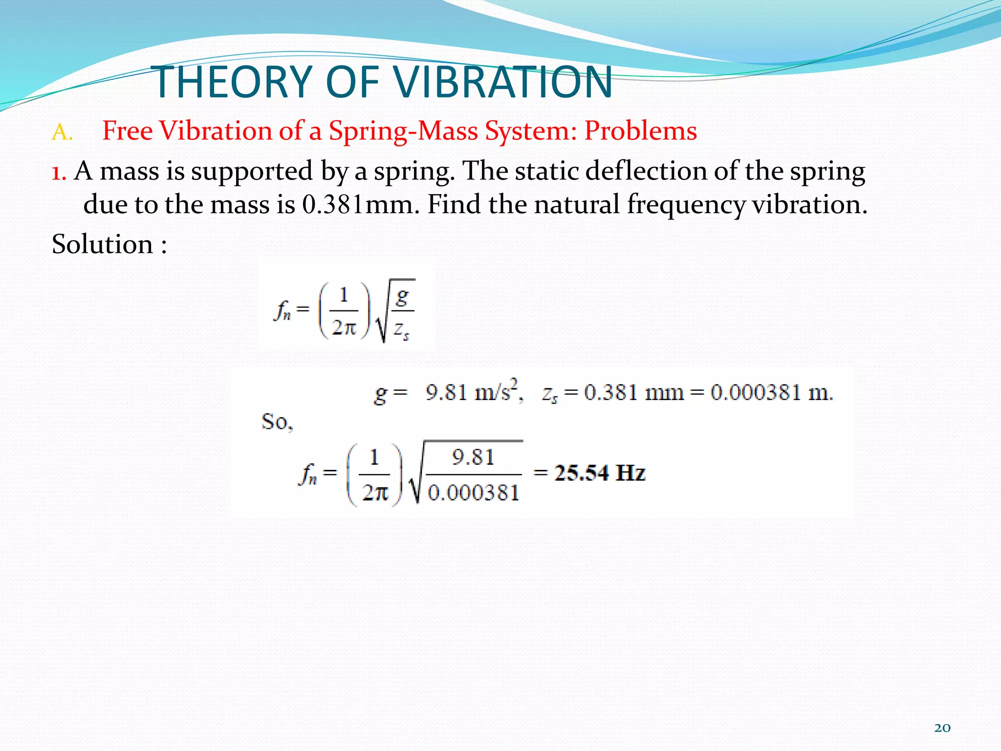 SOIL DYNAMICS - THEORY OF VIBRATIONS | PPSX