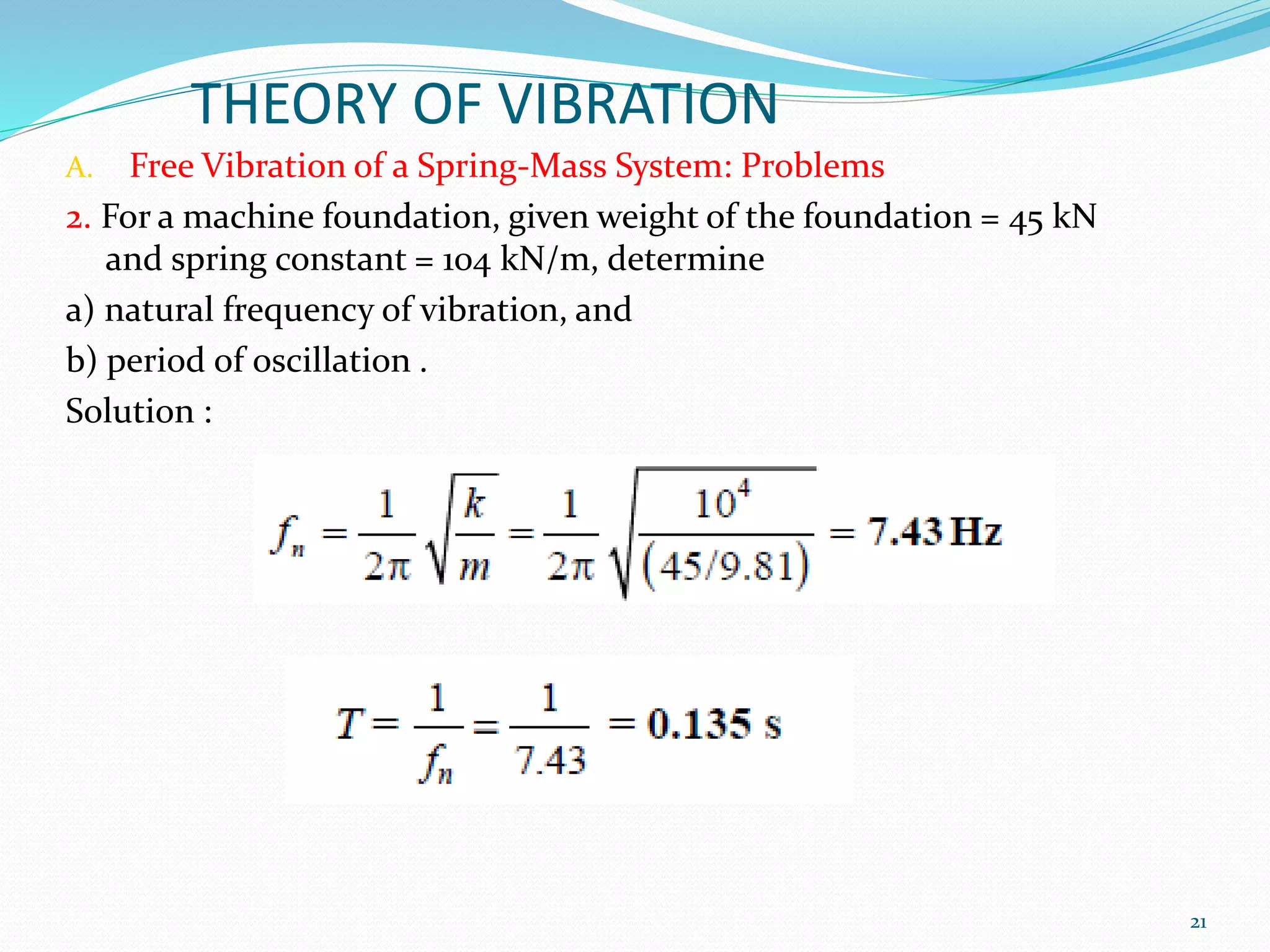 SOIL DYNAMICS - THEORY OF VIBRATIONS | PPSX
