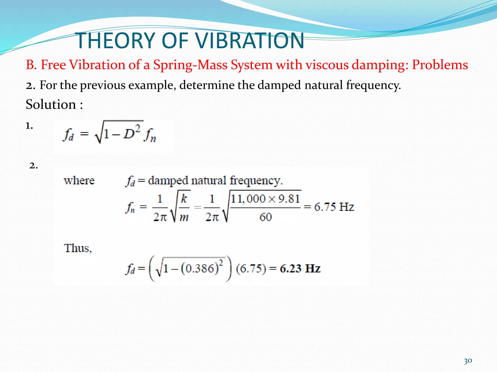 SOIL DYNAMICS - THEORY OF VIBRATIONS | PPSX