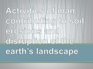 Soil erosion | PPTX | Agriculture | Industries