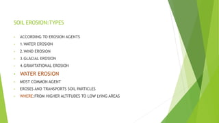 Soil erosion | PPTX | Agriculture | Industries