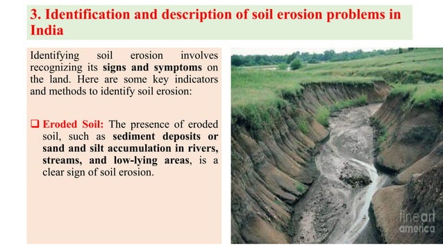 Soil erosion-History, distribution, identification, forms, impact of ...