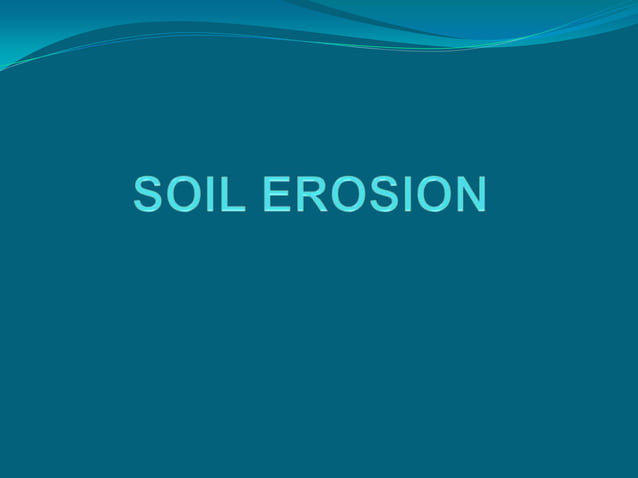 Soil erosion2 | PPT