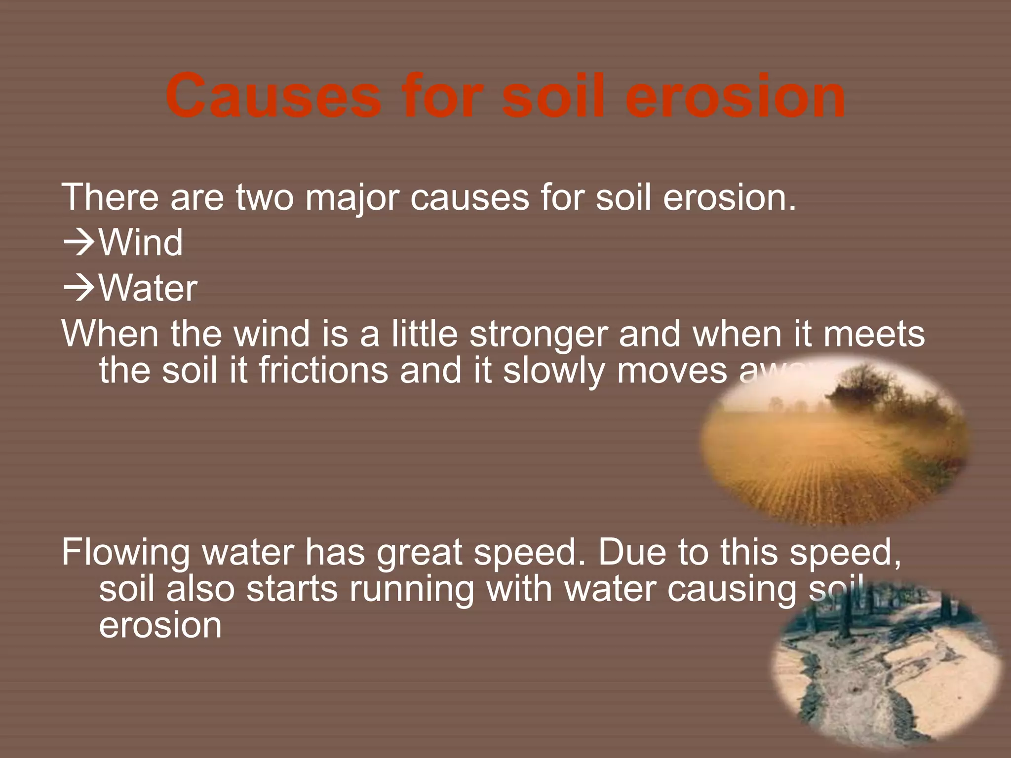 Soil erosion and conservation. | PPTX
