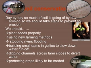 Soil erosion and conservation. | PPTX
