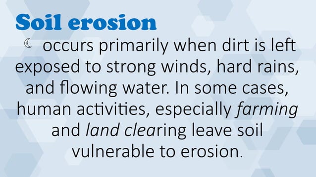Soil Erosion, Agents_Favorite report.pptx | Geology | Science