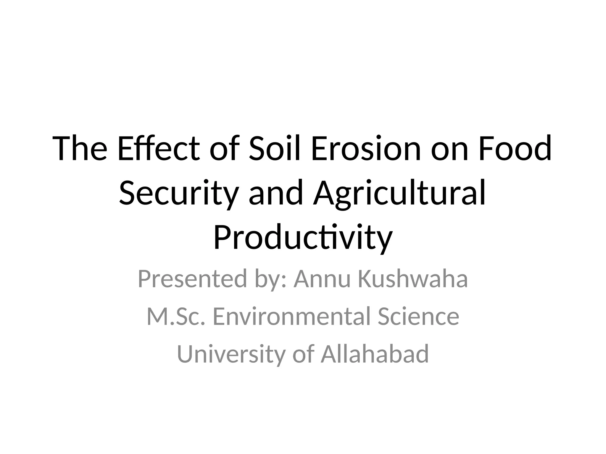 Soil_Erosion_Presentation.pptxamsoilermu | PPTX