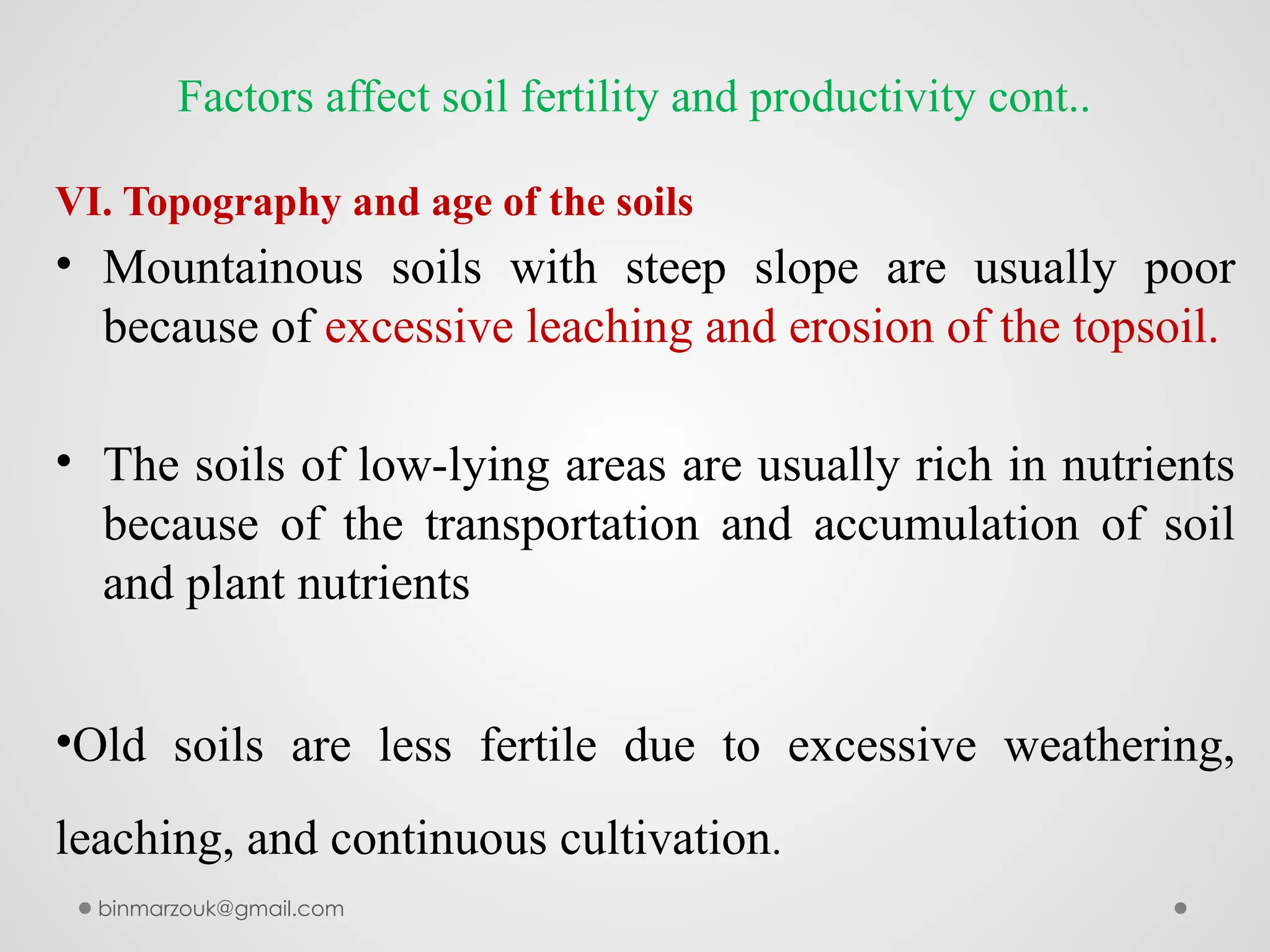 FACTORS AFFECTING SOIL FERTILITY AND PRODUCTIVITY | PPTX