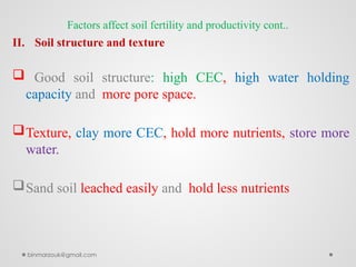 FACTORS AFFECTING SOIL FERTILITY AND PRODUCTIVITY | PPTX