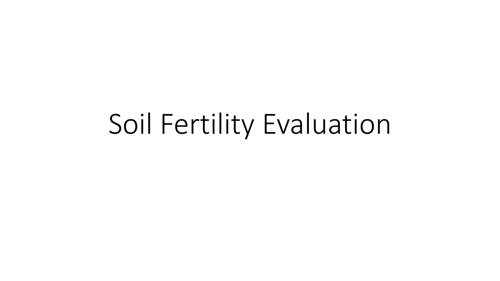 Soil Fertility Evaluation.pptx