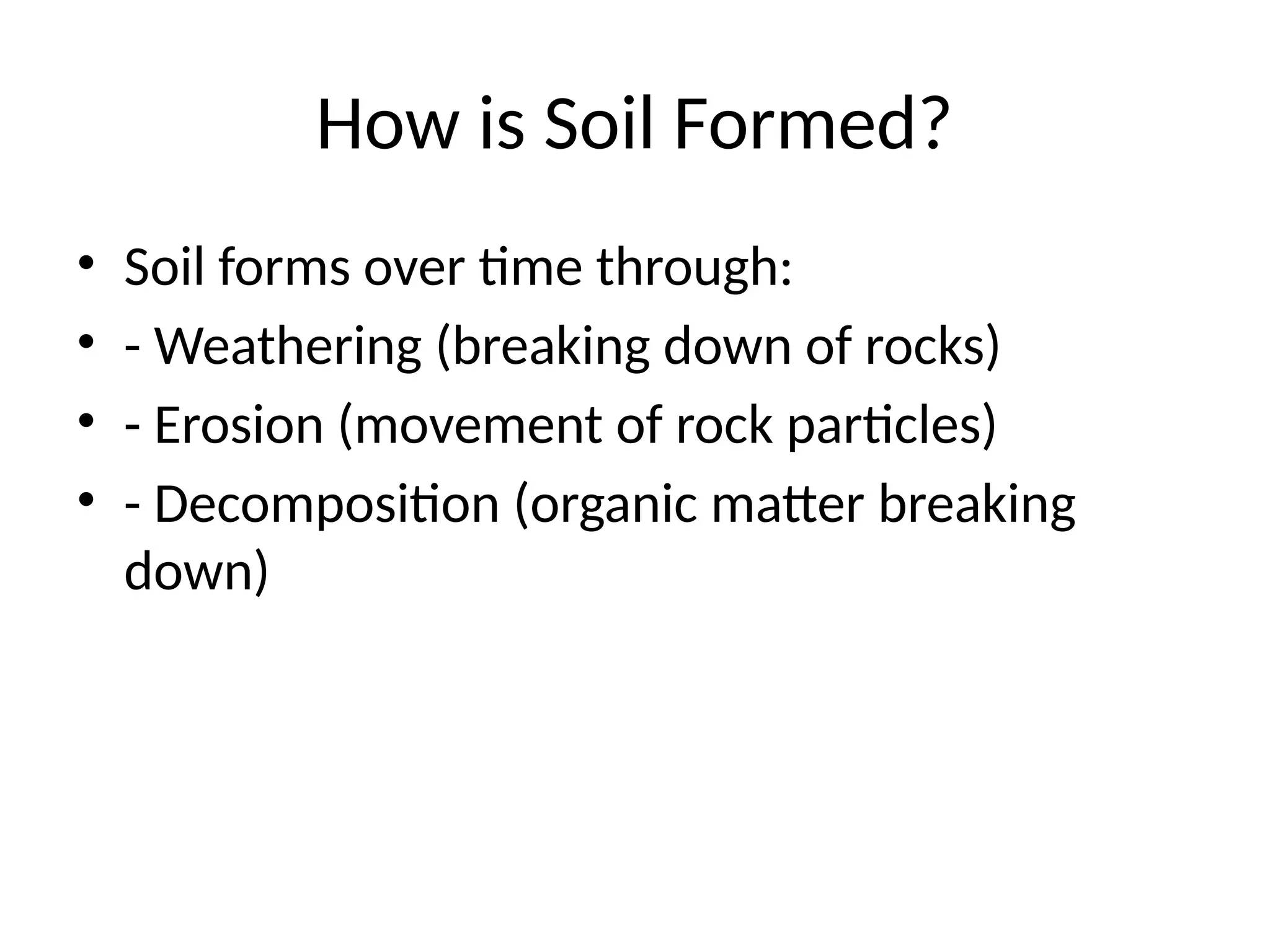 Soil_Formation_PYP5.pptx class 5- students- ib board | PPTX