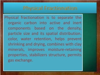 Soil fractionation study | PPTX