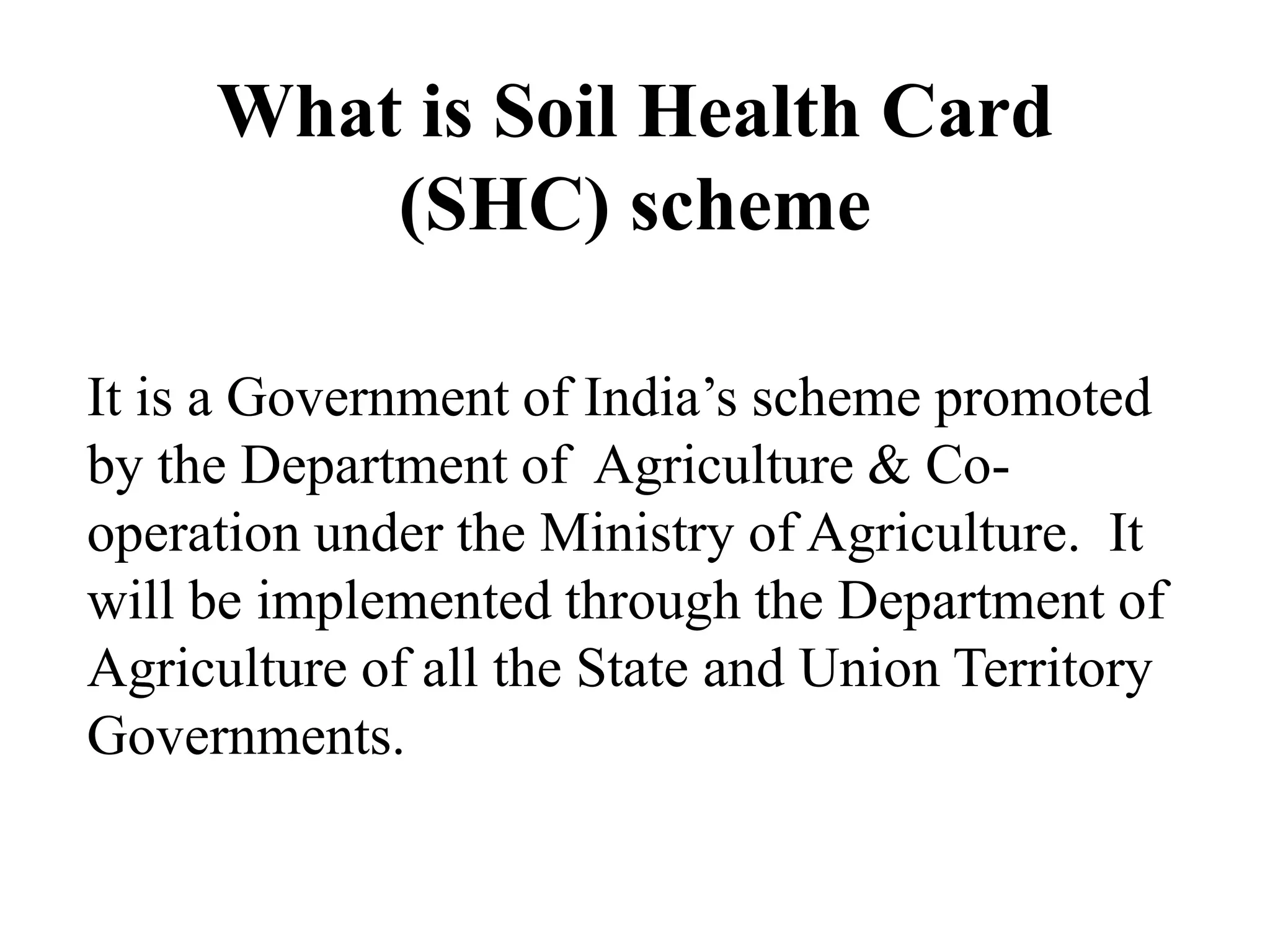 Soil health card (shc) | PPTX