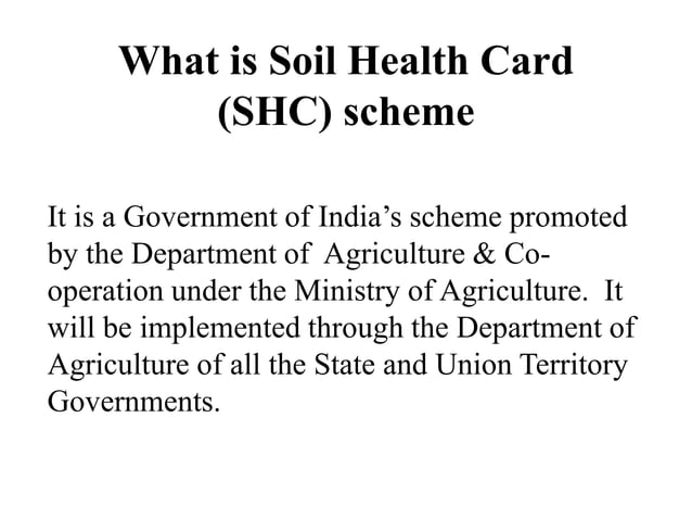 Soil health card (shc) | PPTX | Agriculture | Industries