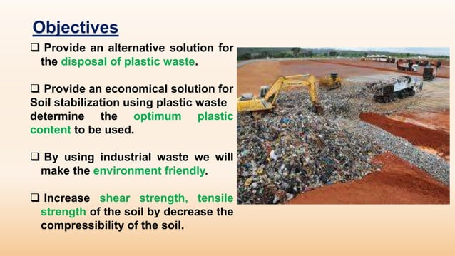 Soil improvement technique by plastic waste | PPTX
