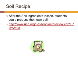 Soil Ingredients | PPTX