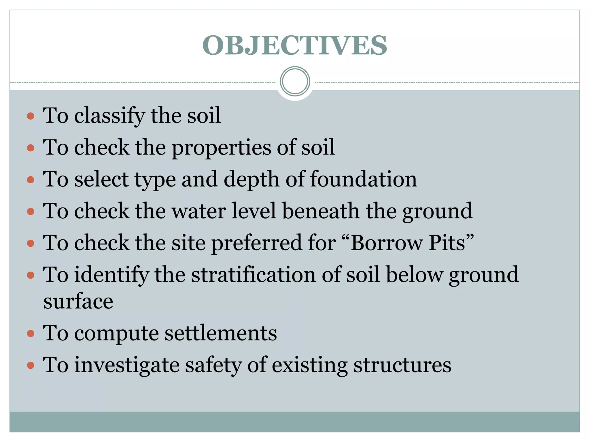 Soil investigation | PPTX