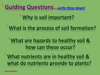 Soil lab guiding questions | PPTX