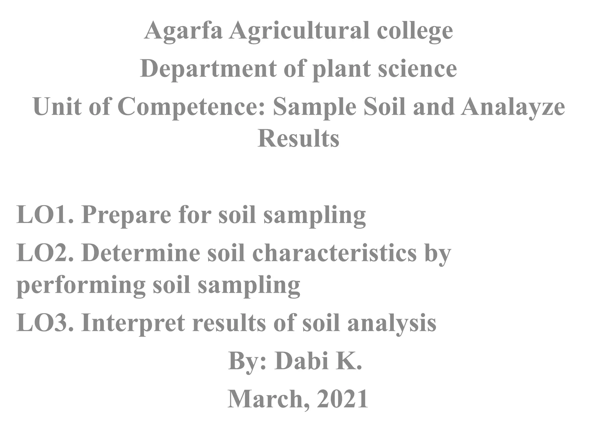 Sample soil and analyze results pptx | PPTX