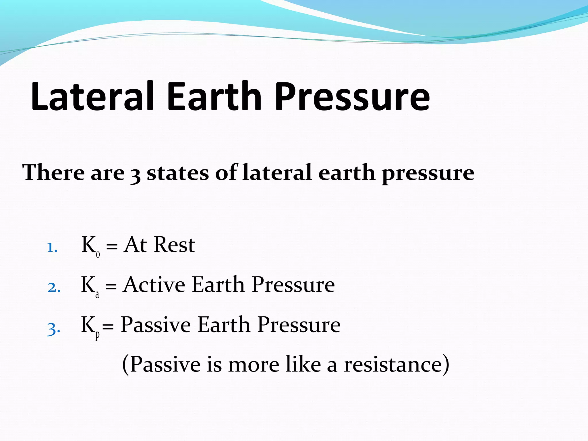 Lateral Earth Pressure | PPT