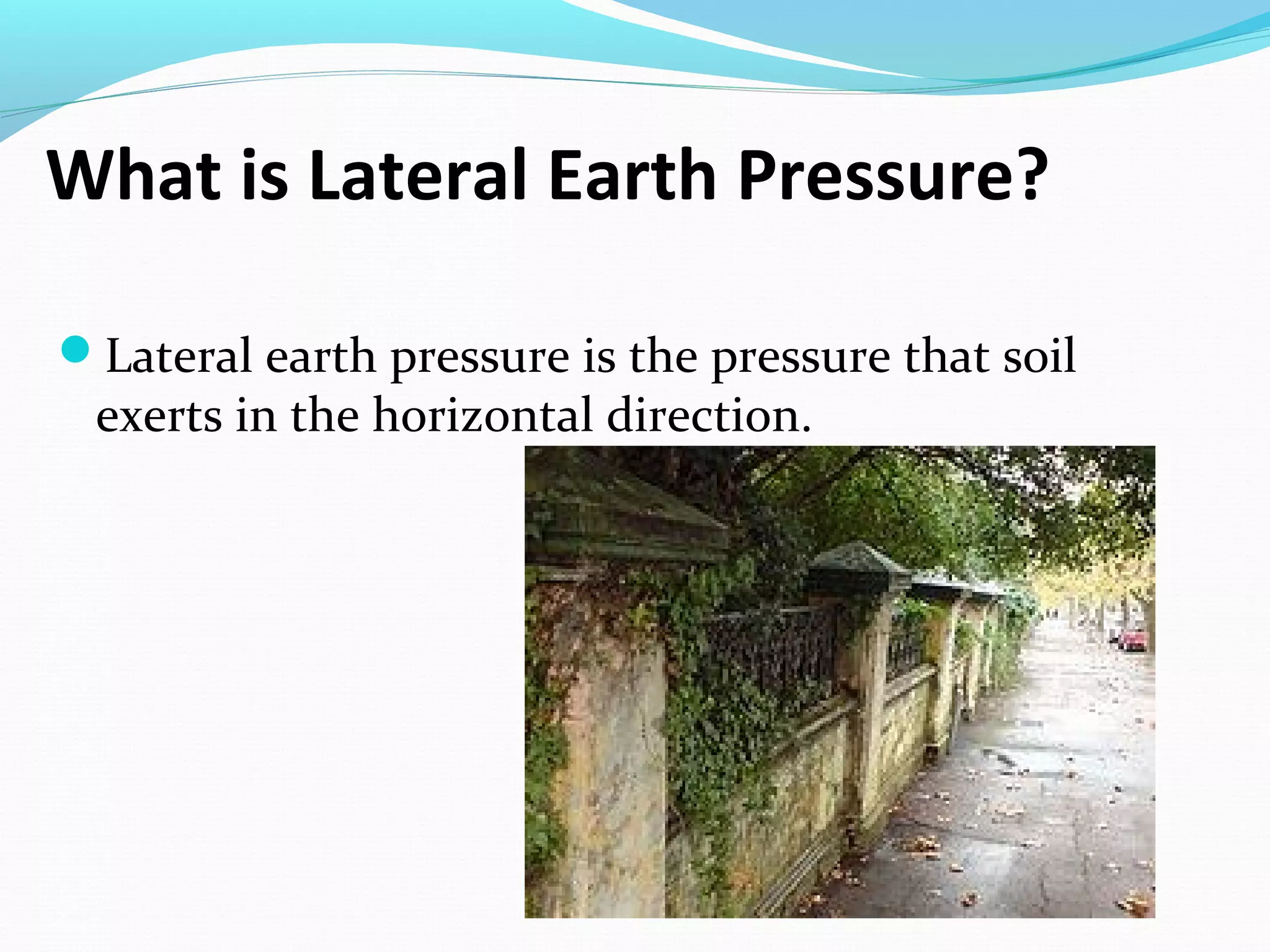 Lateral Earth Pressure | PPT