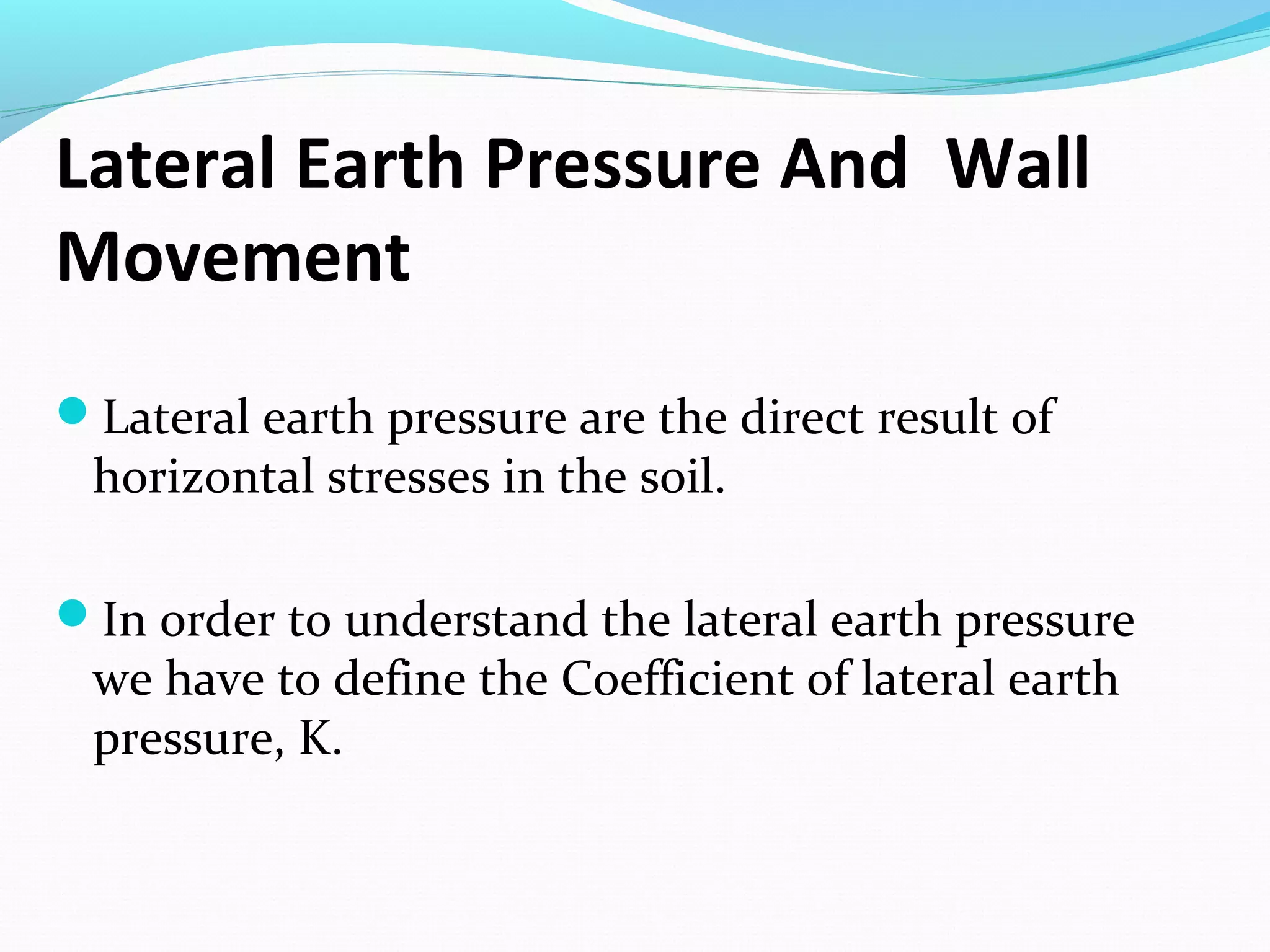 Lateral Earth Pressure | PPT